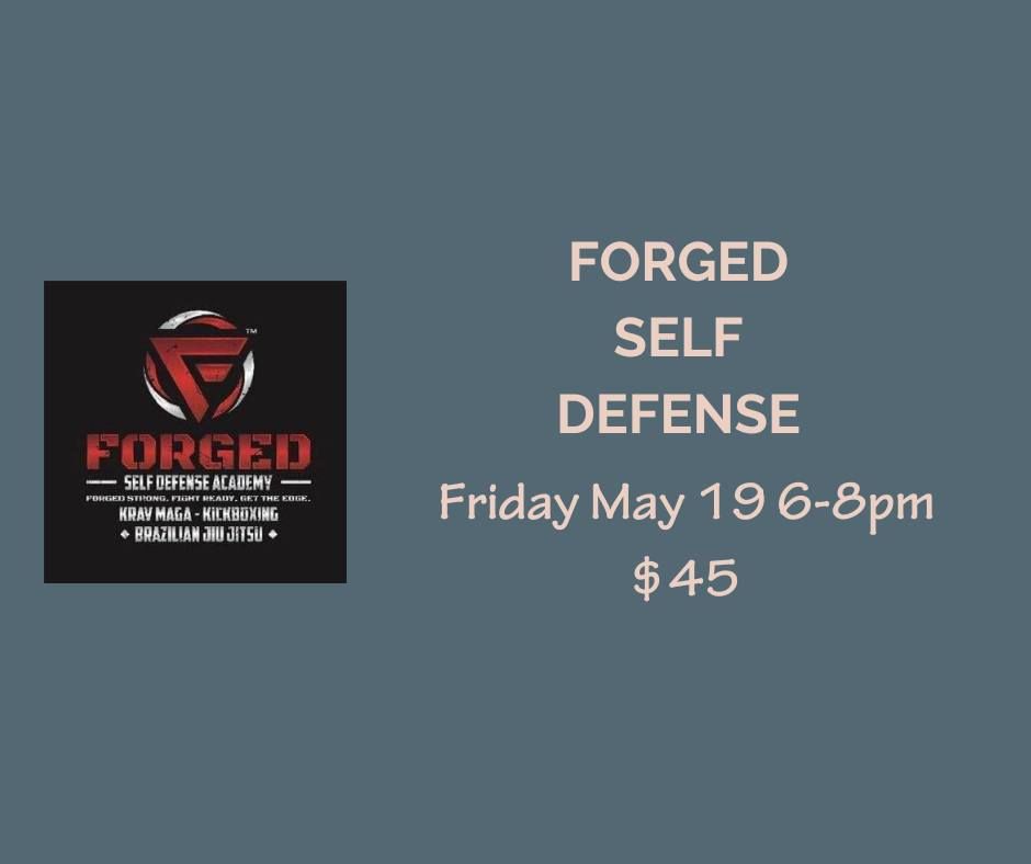 Forged Self Defense, Nourish body mind soul, Barrington, 19 May 2023 | AllEvents.in
