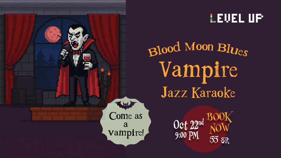 Blood Moon Blues - Vampire jazz, Level up - social hub, Riyadh, 22 ...