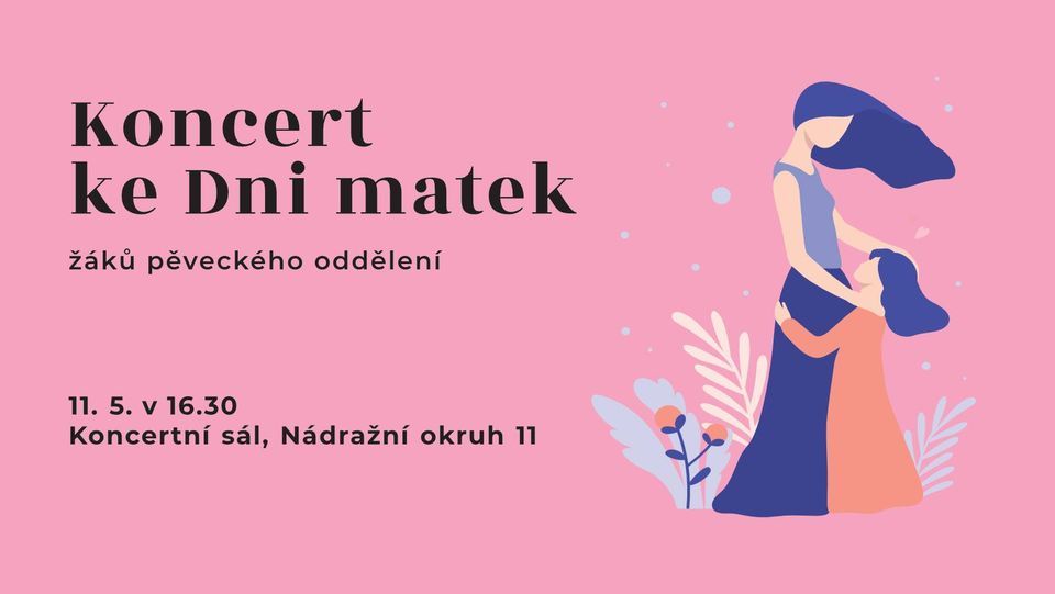 Koncert ke Dni matek, Základní umělecká škola, Opava, p.o., 11 May 2023 | AllEvents.in