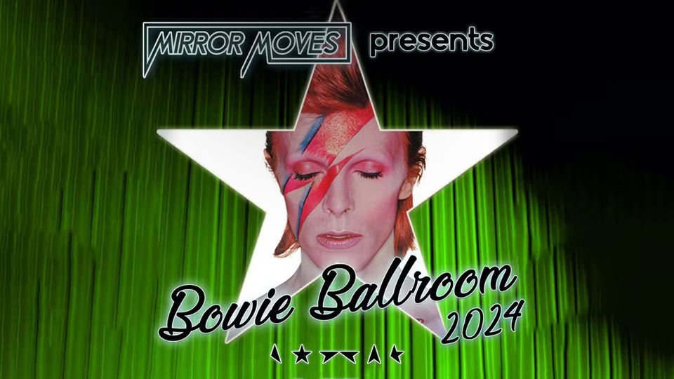 Mirror Moves Bowie Ballroom 2024, Carnival Brewing Company, Liverpool ...
