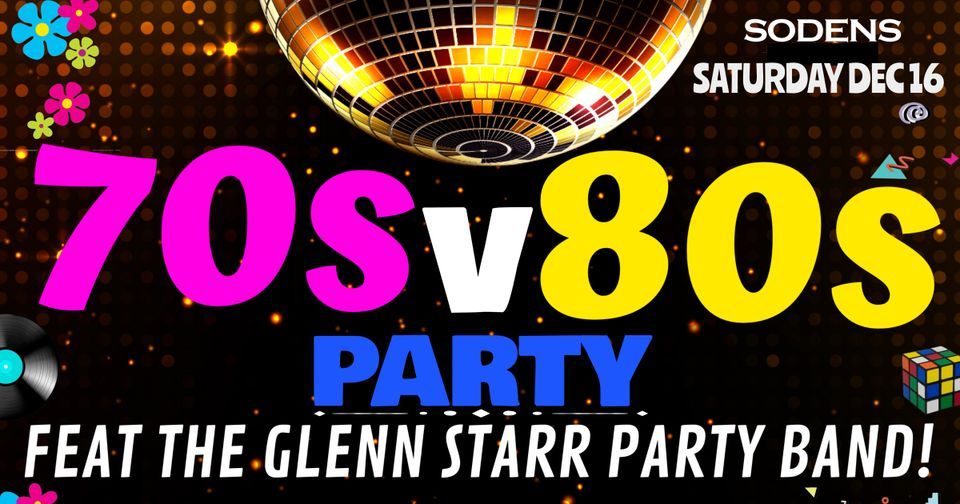 70s v 80s Party Feat Glenn Starr Party Band!, Sodens Hotel, Wodonga, 16 ...