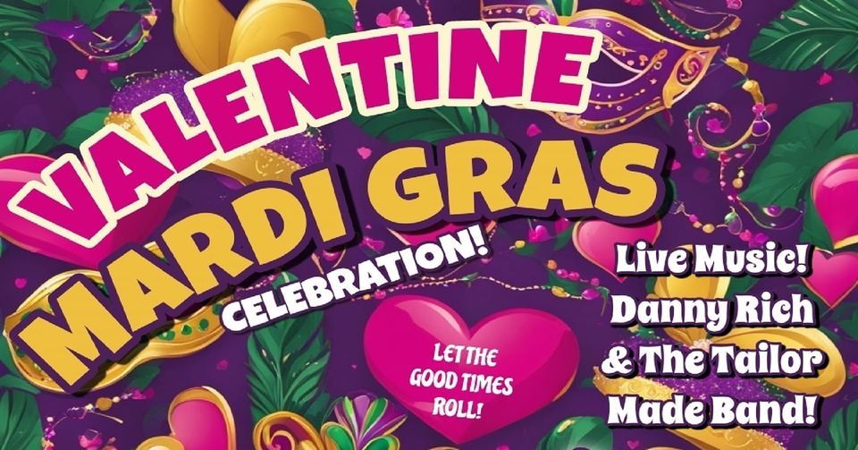 Valentine Mardi Gras Celebration!, American Legion Post 574, Moreno ...