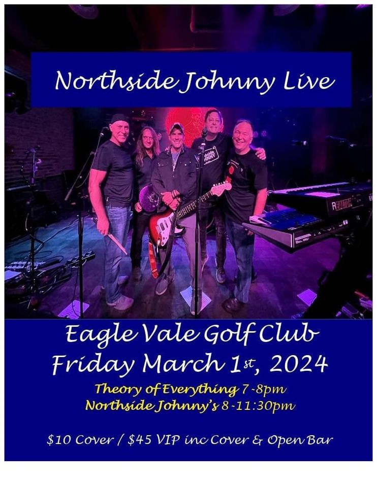 Northside Johnny with Special Guest Theory of Everything, Eagle Vale ...