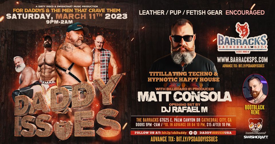 Daddy Issues Barracks PS w/ DJ Daddy Matt Consola & Rafael M, The ...