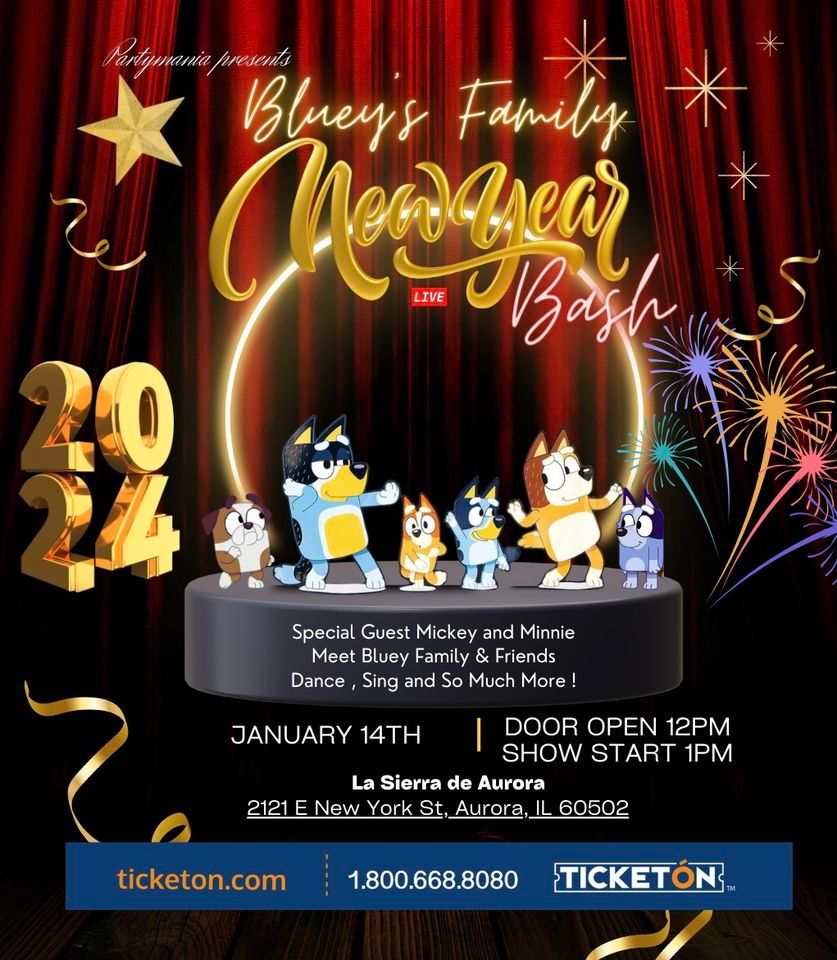 Bluey’s Family New Year Bash, La Sierra De Aurora Special Events, 14 ...