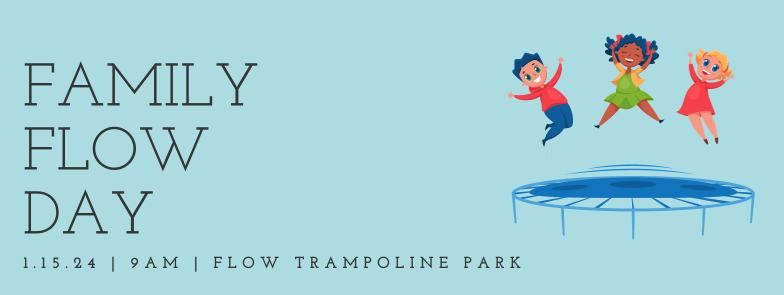 Family Flow Day Flow Rockford 15 January 2024 Allevents