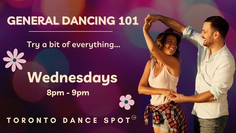 General DANCING 101 - Dance classes for Beginners in Toronto, St. Olave ...