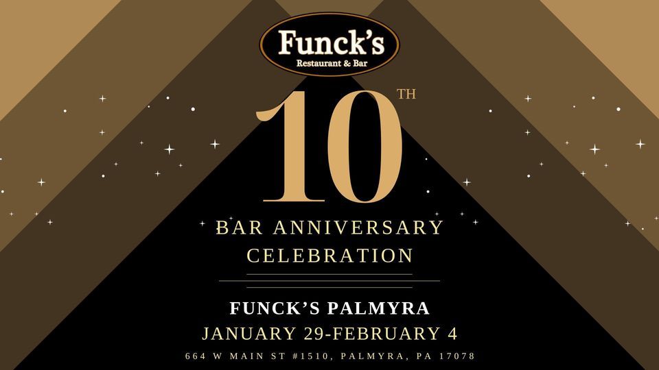 Funcks Palmyra 10th Year Bar Anniversary , Funck's Restaurant, Palmyra ...