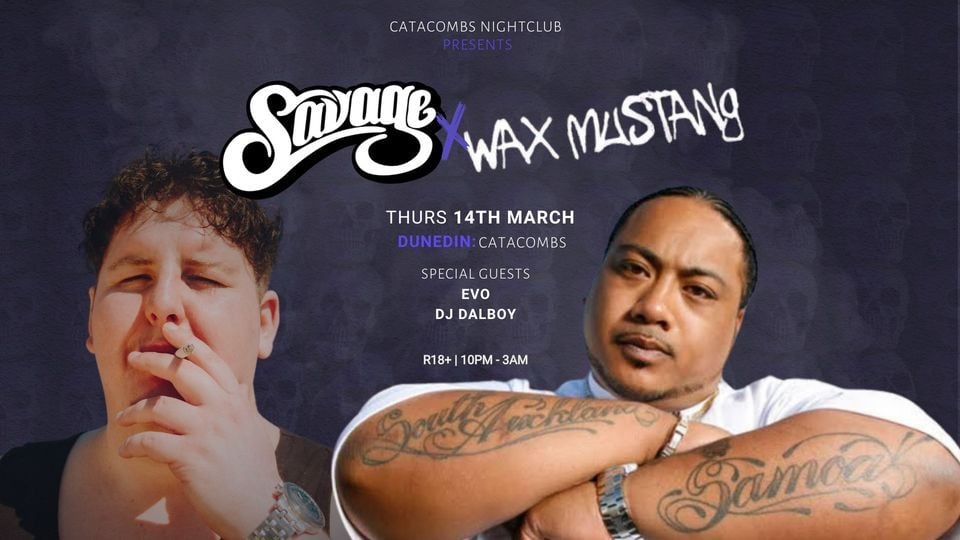 Catacombs Nightclub Presents: SAVAGE x WAX MUSTANG, 10 The Octagon ...