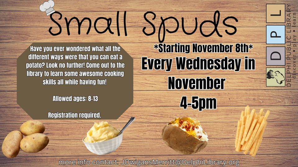 Small Spuds, Delphi Public Library, 15 November 2023 | AllEvents.in