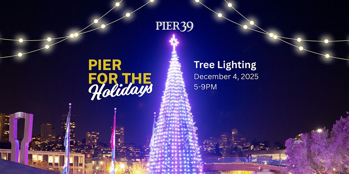 PIER 39 Holiday Tree Lighting, Pier 39, San Francisco, 4 December 2025 ...